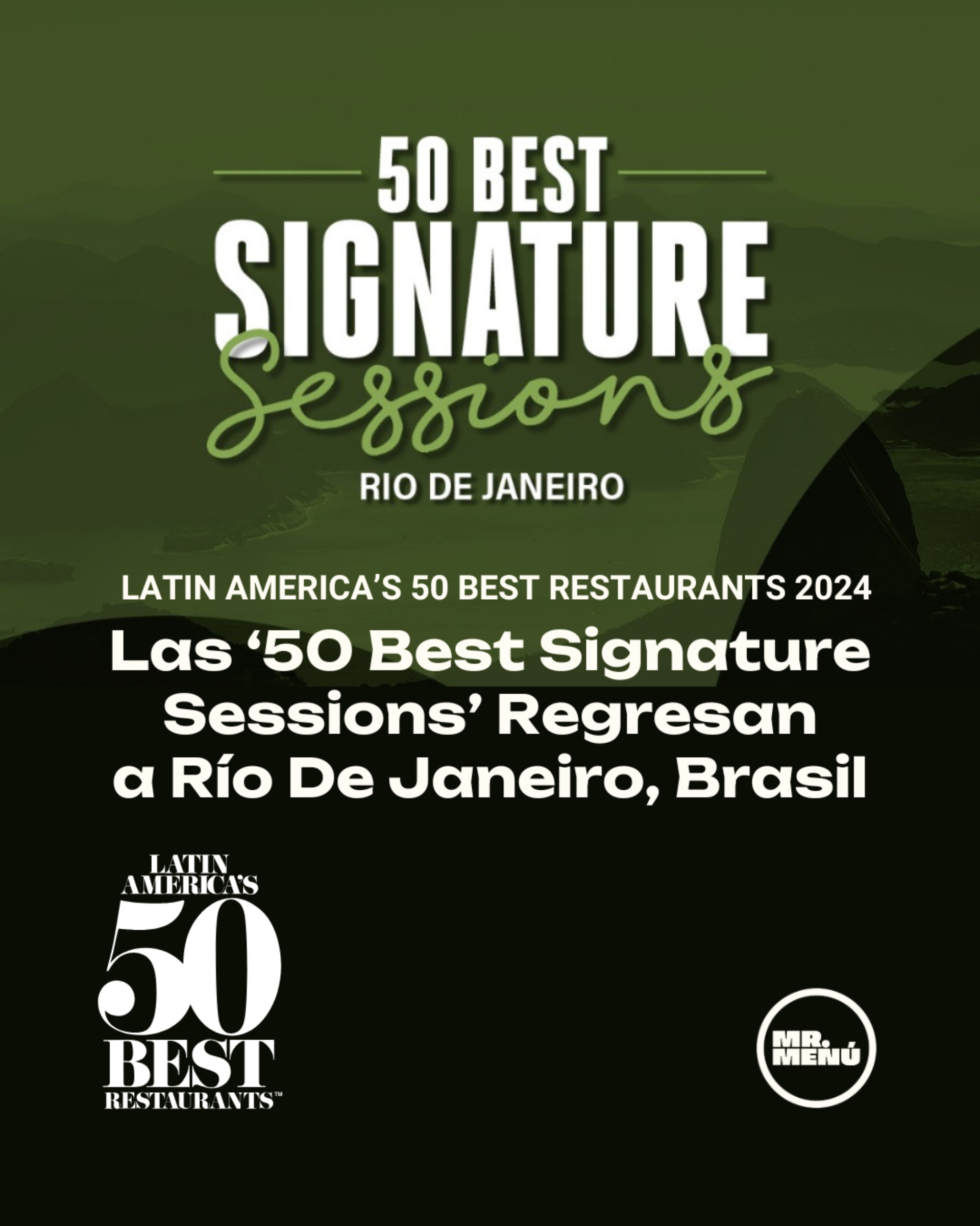 Latin America’s 50 Best Restaurants anuncia las sesiones culinarias más exclusivas de la región ...